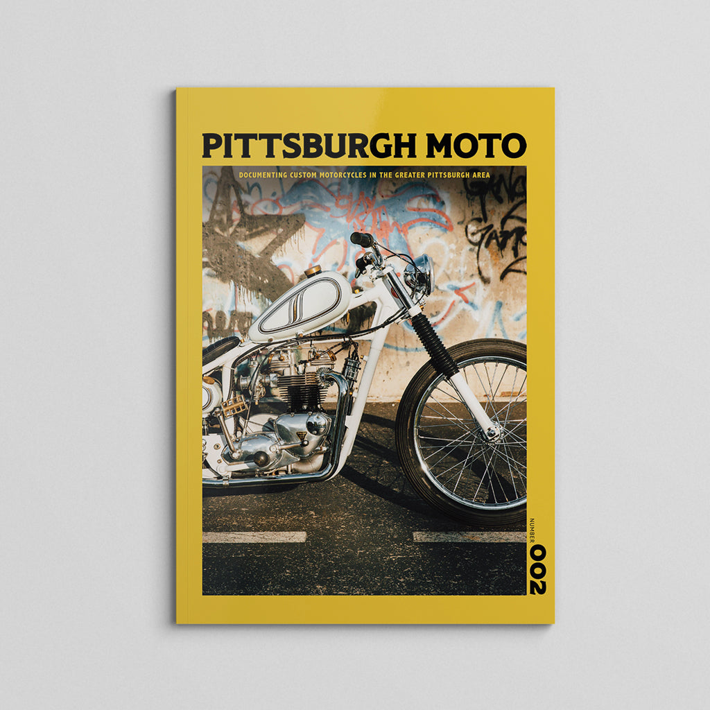 Pittsburgh Moto - Number 002 – Pittsburgh's Custom Motorcycle Culture